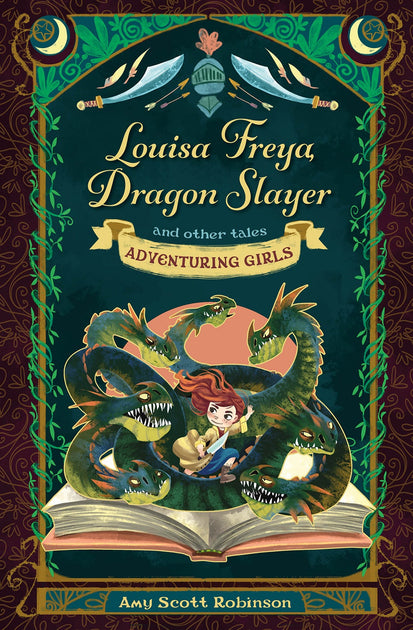 Louisa Freya, Dragon Slayer – indiepubs