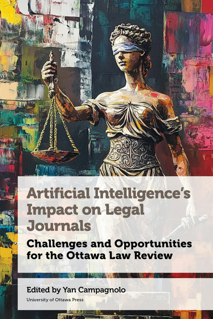 Artificial Intelligence’s Impact on Legal Journals / Incidence de l’in – indiepubs