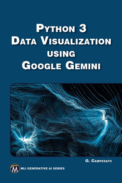 Python 3 Data Visualization Using Google Gemini – indiepubs