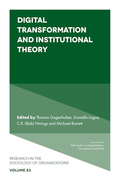 Digital Transformation and Institutional Theory – indiepubs