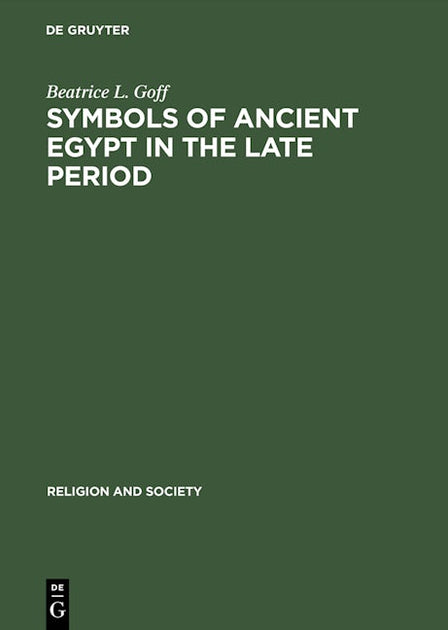 Symbols of Ancient Egypt in the Late Period – indiepubs